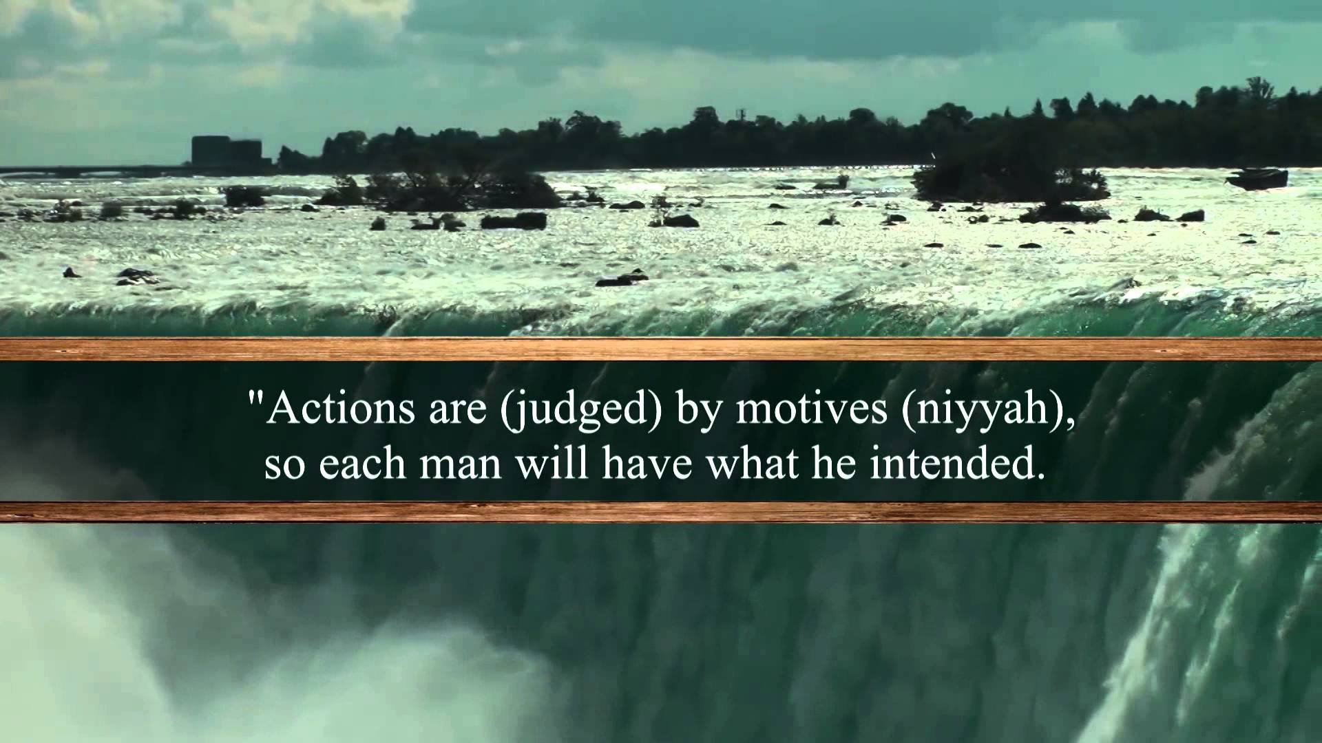 The Intention: The Foundation of All Actions